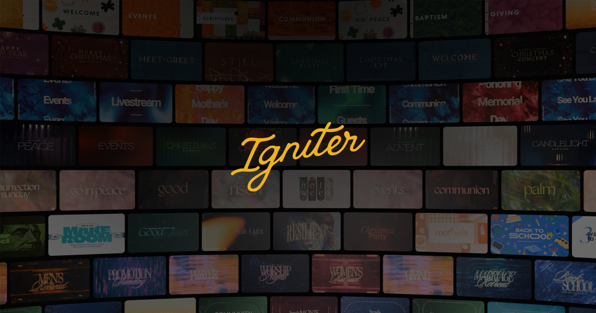 The Complete Church Media Resource | Igniter Media